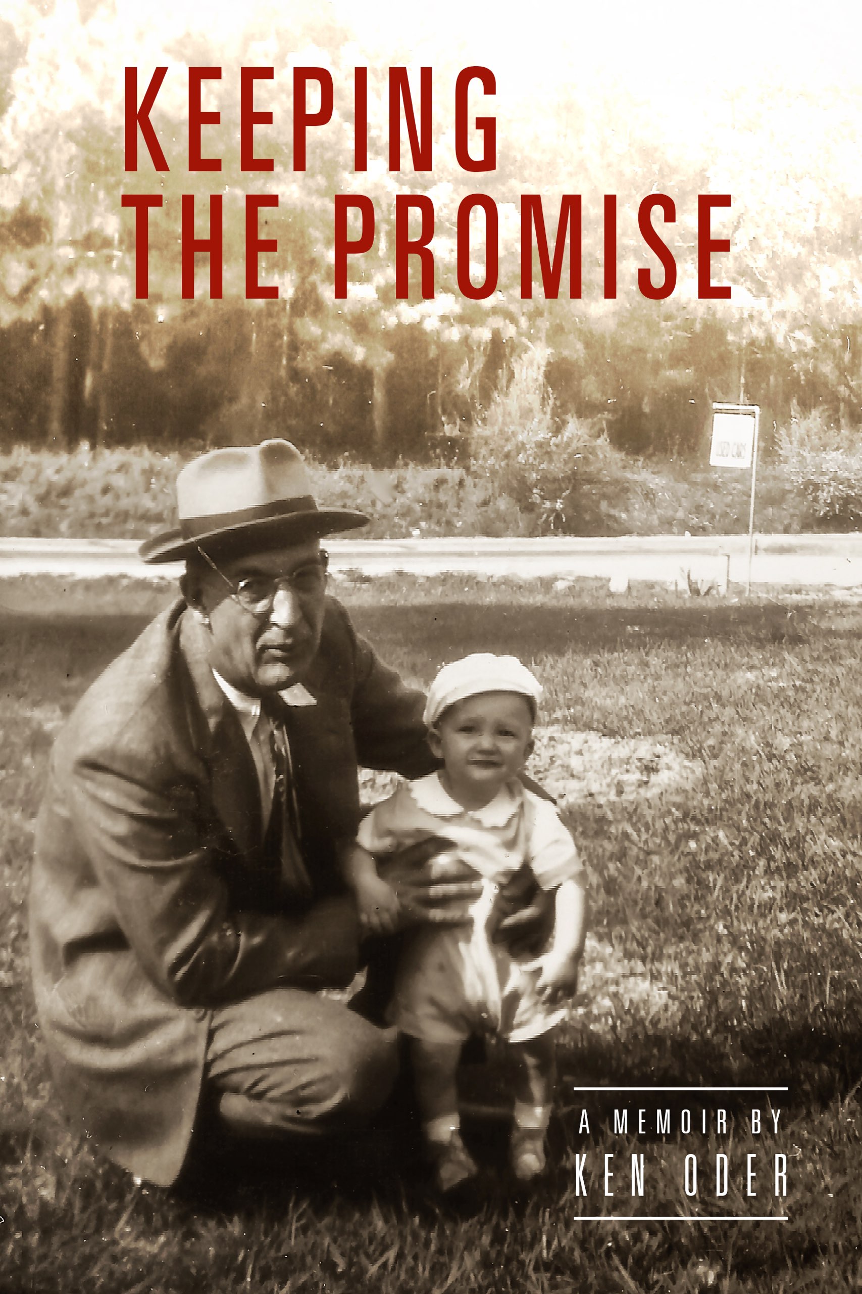 The Story Behind Keeping the Promise - Ken Oder